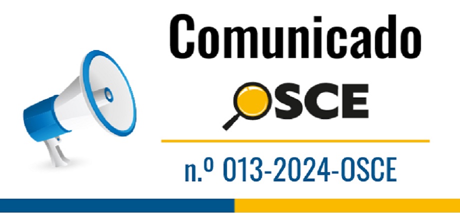 Comunicado N°013-2024-OSCE - ComprasEstatales.org